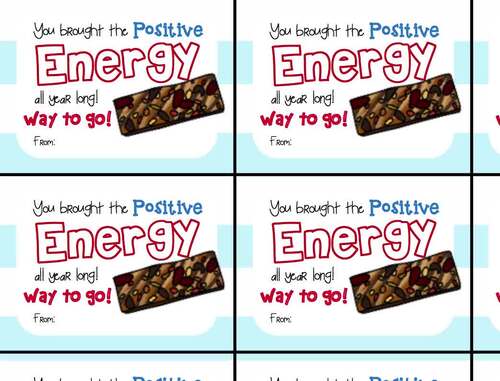Energy Bar/ Granola Bar End of Year Gift Tag-You brought the Positive ...