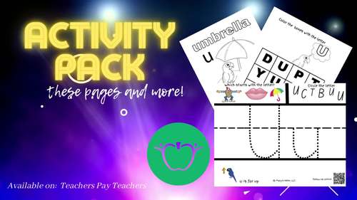 Letter U| Letter Recognition & Sound Recognition + Writing Activity Pack