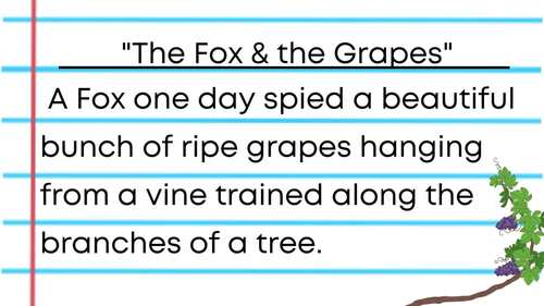 Aesop Fable Fox and the Grapes - English Fluency Passage and Google Slides
