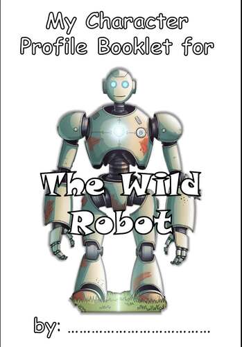 Character Description The Wild Robot A4 Booklet, Newspaper, Profile ...