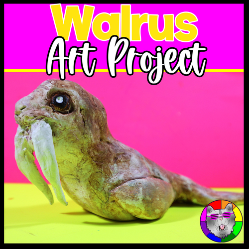Arctic Walrus Air Dry Clay Sculpture Art Lesson for Elementary or ...
