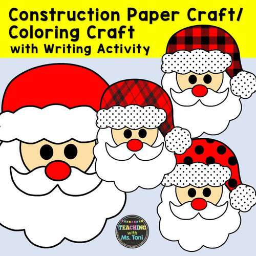 Santa Craft and Writing Activity for Christmas by Teaching with Ms Toni