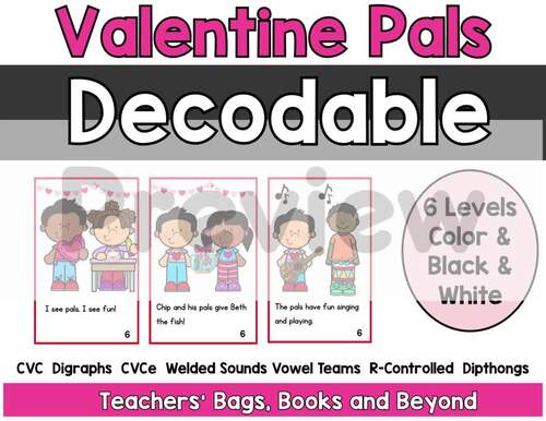 Valentine Pals 6 Decodables CVC Digraphs Dipthongs r controlled Phonics ...