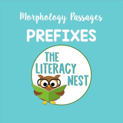 Morphology Reading Comprehension Passages for Prefixes Orton-Gillingham
