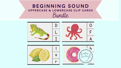 Beginning Sound Clip Card Activity - Uppercase and Lowercase Bundle