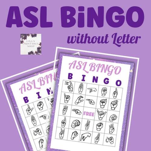 ASL Bingo without Letter Game Activity by GinasPrintableShop | TPT