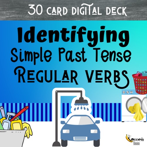 Past Tense Regular Verbs: Have you ever...? by The Speech Banana TpT