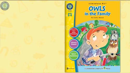 Owls in the Family Gr. 3-4 by Classroom Complete Press Literature Kits