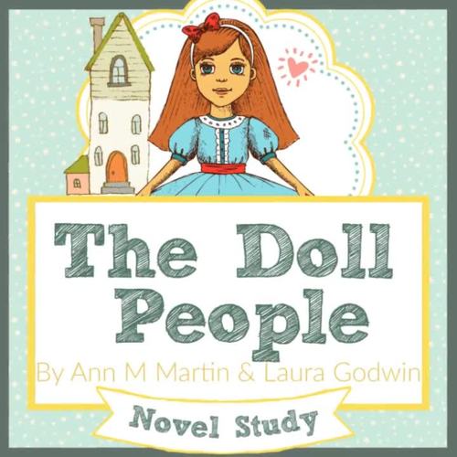The Doll People Novel Study Digital Resource and Printable | TPT