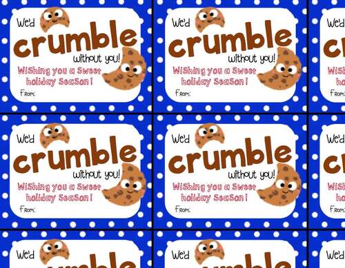 Cookie Winter Holiday Gift Tag for Staff and Teachers- We'd crumble ...