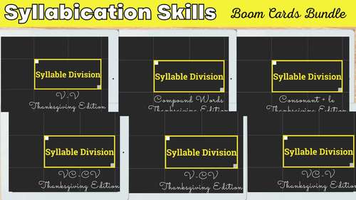 Thanksgiving OG Syllable Division SOR BOOM Divide VCCV VCV VV CLE ...