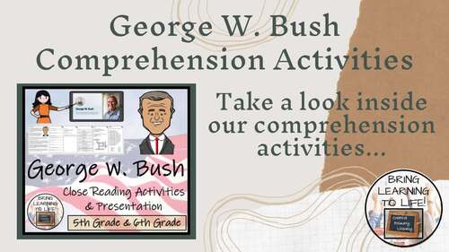 George W. Bush Close Reading Comprehension Activities | 5th Grade & 6th ...