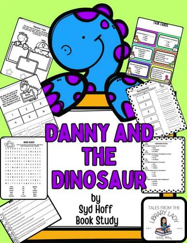 Danny and the Dinosaur by Syd Hoff Book Study and Center | TPT