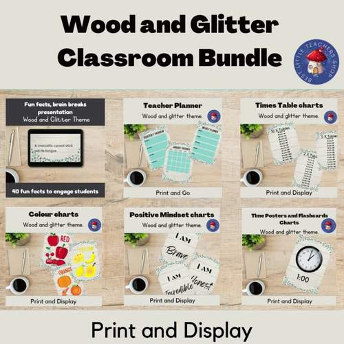 Classroom Décor Bundle | Wood and Glitter Theme | Neutral Rustic Colour ...
