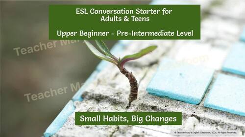 Habits & Changes: English Conversation Starter – Adults & Teens – Upper ...