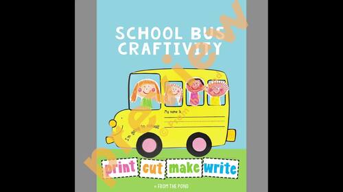 Back to School Bus Craft with Writing Activities by From the Pond
