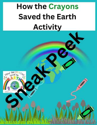 How the Crayons Saved the Earth Activity and Book Companion | TPT