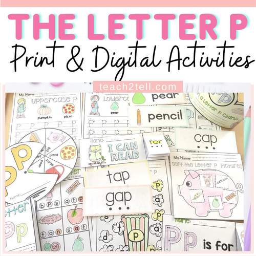 Alphabet Letter of the Week Letter P Print & Digital by Teach2Tell