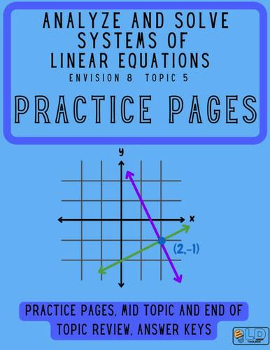 Envision 8 Math~Topic 5 Systems of Linear Equations~Practice Pages