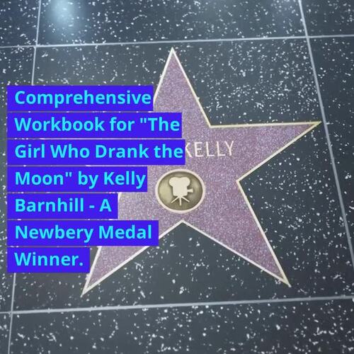 [Moonlight] Workbook for "The Girl Who Drank the Moon" by Kelly Barnhill