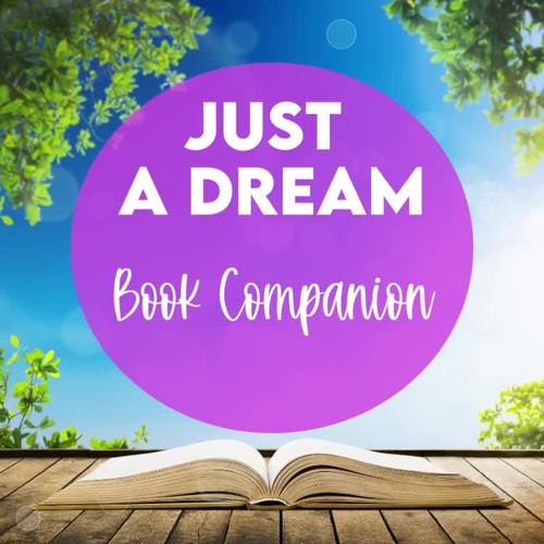Just a Dream - A Human Impact on the Environment Read Aloud Unit | Van ...