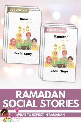 Ramadan Social Stories What to Expect & Appropriate vs Inappropriate ...