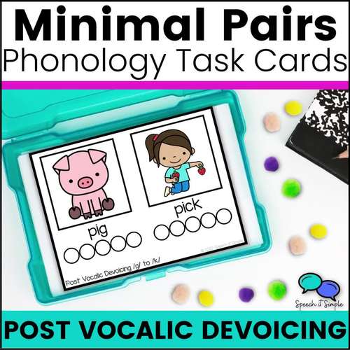 Minimal Pairs Task Cards - Post Vocalic Devoicing - Phonology - Cycles ...