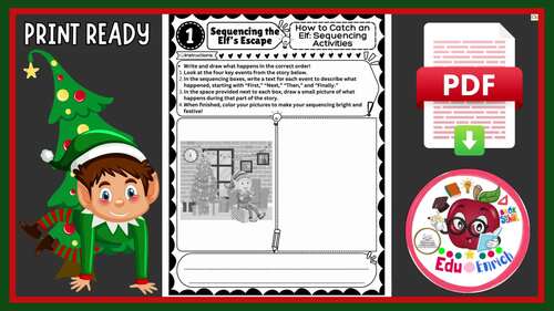 How to Catch an Elf Sequencing | Christmas Writing & Drawing Easy ...