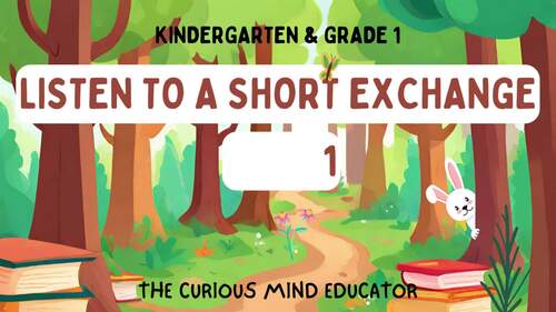 ELPAC LISTENING VIDEO/AUDIO PRACTICE: K-1 Listen to a Short Exchange ...