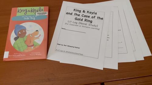 King & Kayla and the Case of the Gold Ring Lit Log (Novel Study) (For ...