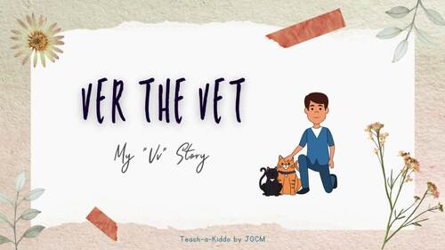 Ver the Vet (My "Vv" Story) by Teach-a-Kiddo | TPT