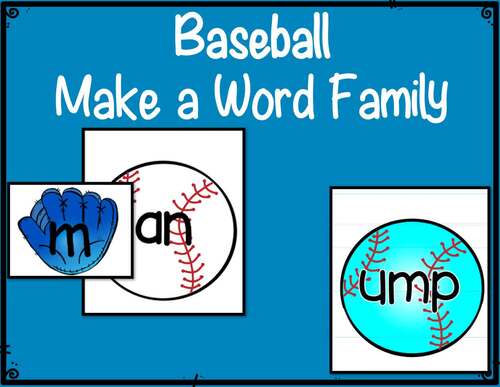 Baseball Make A Short Vowel Word Family Center by The Teaching Scene by ...