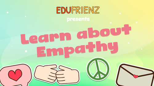 How to Cultivate Empathy with Social-Emotional Learning (SEL) by Edufrienz