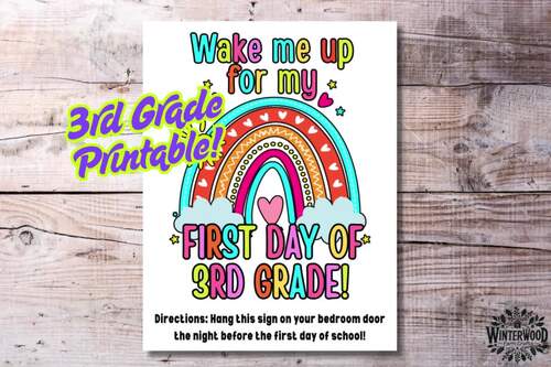 First Day of 3rd Grade Wake Up Sign - Printable Back to School Door Sign
