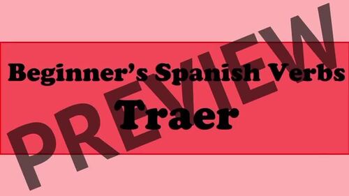Traer - Spanish Irregular Past Tense Verb Conjugation Bundle | TPT