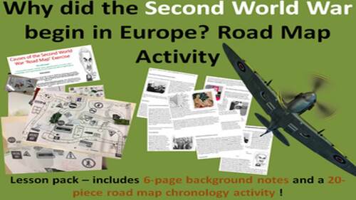 Causes of WW2 - 8-page full lesson (notes, road map chronology activity)