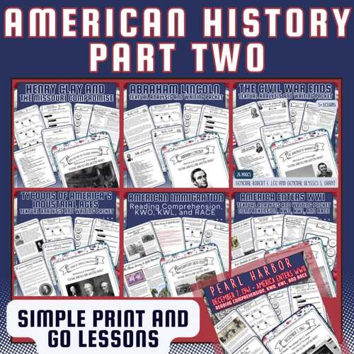 American History Part Two BUNDLE - Reading Comprehension KWO KWL and RACE