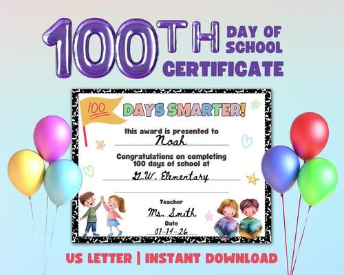 100th Day of School Certificate | 100 Days Smarter Award | Classroom ...