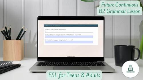 B2 Grammar Lesson Plan, Worksheets - Future Continuous - Adult ESL EFL ELL