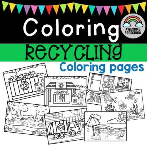 Reuse Reduce Recycle Coloring Pages by Awesome Preschool | TPT