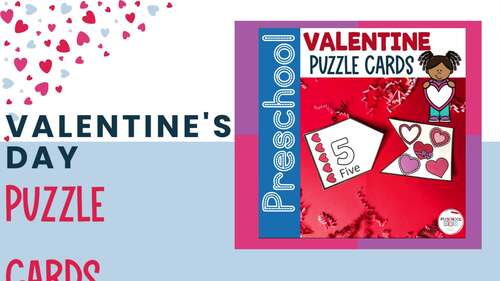Valentine Preschool Ideas - VALENTINE COUNTING PUZZLE CARDS by ...