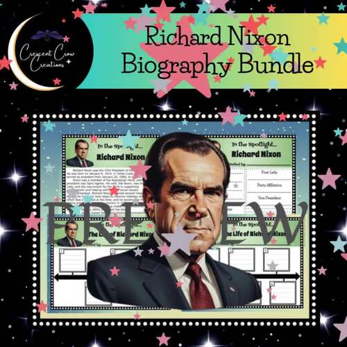 President Richard Nixon Biography Bundle Research Project | TPT