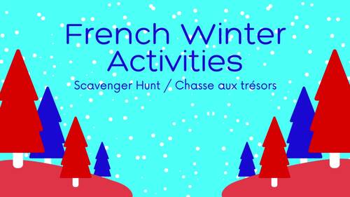 French Winter Activities Scavenger Hunt -- Chasse aux trésors! | TPT