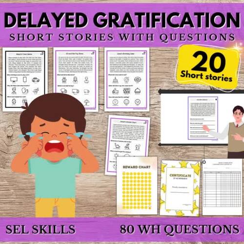 Delayed Gratification Stories W/ Questions Impulse Control ADHD SEL ...
