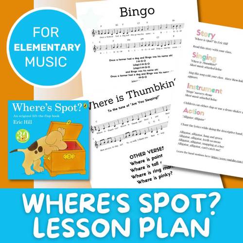 Music Lesson Plan | Wheres Spot | Movement and Musical Activities