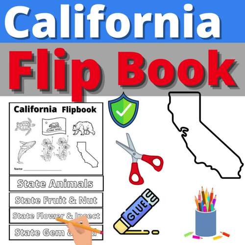 California Flipbook Craft Activity State Symbols Resource by DadsDesigns