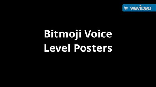 Bitmoji Voice Level Posters by EduKateAndShine | TPT