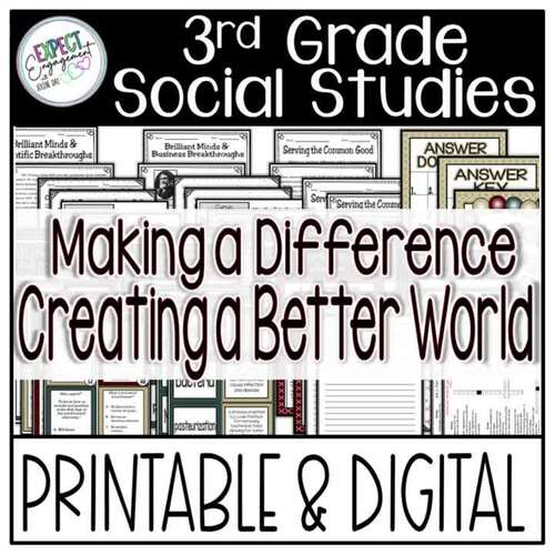 3rd Grade Social Studies / Creating a Better World / Printable ...