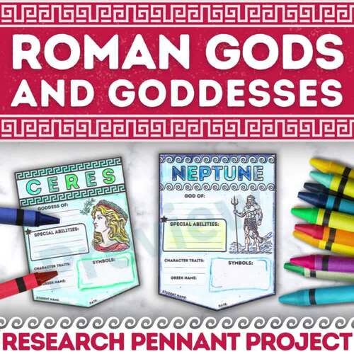 Roman Gods and Goddesses Mythology Pennant Research Activity Ancient Rome