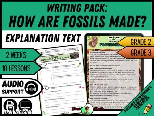 How Are Fossils Made? | Explanation Writing Pack | Grade 2/3 | TPT